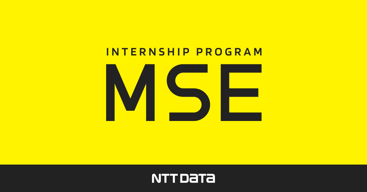 インターンシップ情報｜株式会社NTTデータMSE
